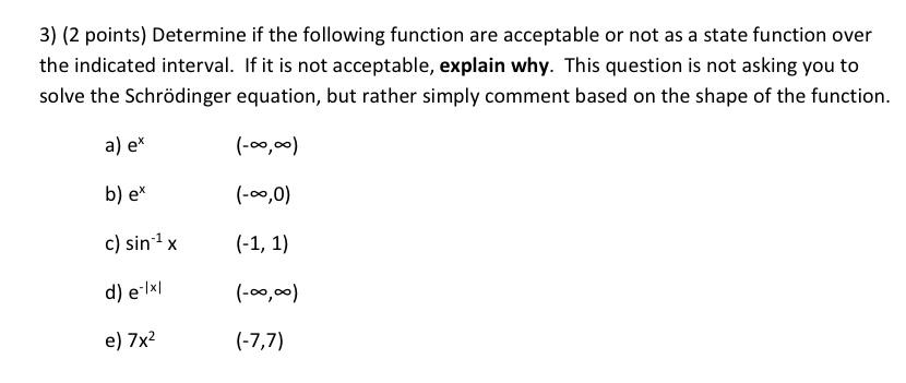 Solved 3) (2 points) Determine if the following function are | Chegg.com