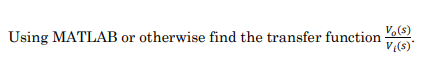 Solved Î + Ci 8 Ri w R2 C2 Fig. 1 Using MATLAB or | Chegg.com