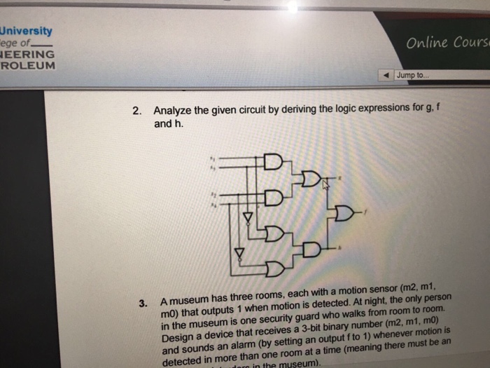 Solved Analyze the given circuit by deriving the logic | Chegg.com