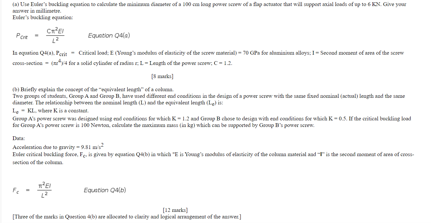 Solved (a) Use Euler's buckling equation to calculate the | Chegg.com