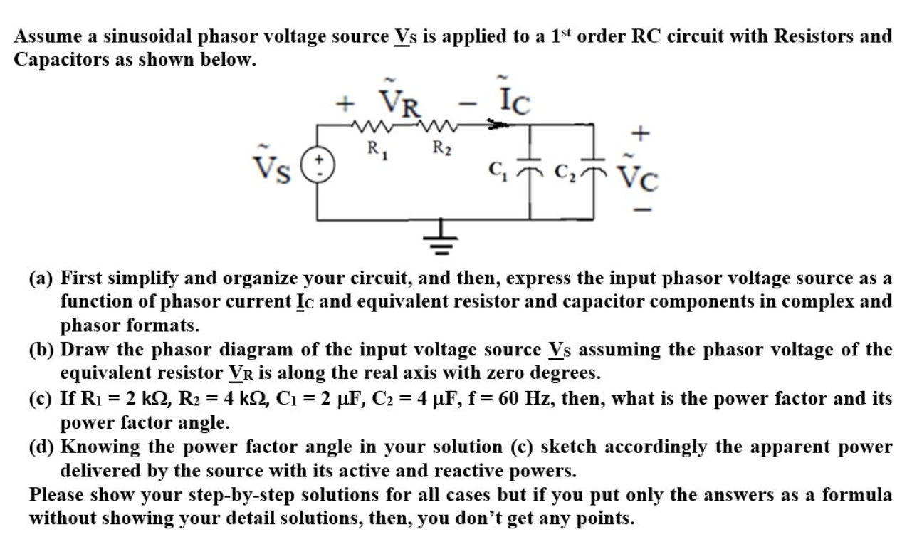 Solved Assume a sinusoidal phasor voltage source V is | Chegg.com