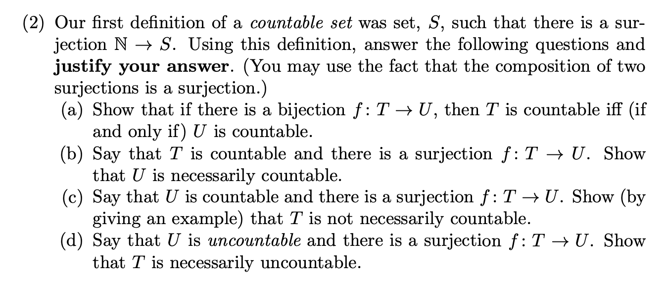 Solved (2) Our first definition of a countable set was set, | Chegg.com