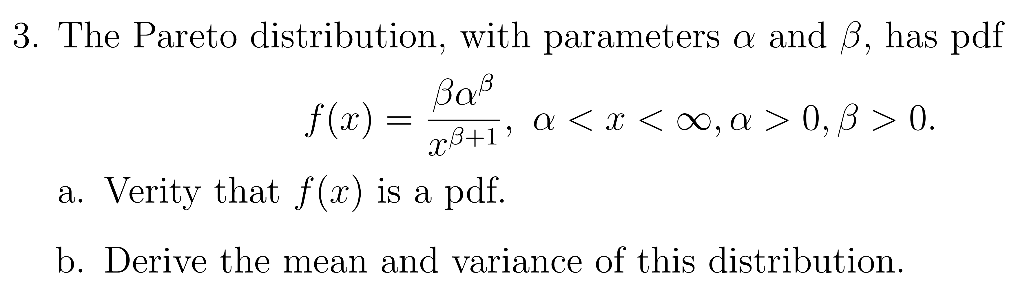 [solved] 3 The Pareto Distribution With Parameters And