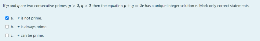 Solved If p and q are two consecutive primes, p>2,q>2 then | Chegg.com