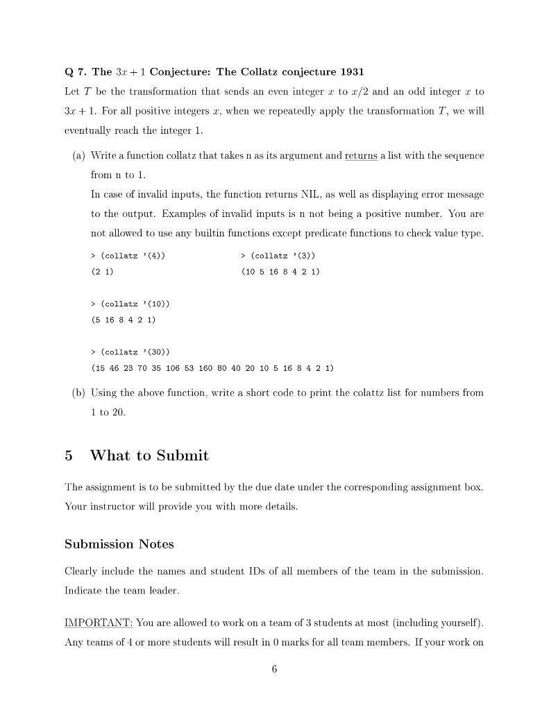 Q 7. The 3x +1 Conjecture: The Collatz conjecture | Chegg.com