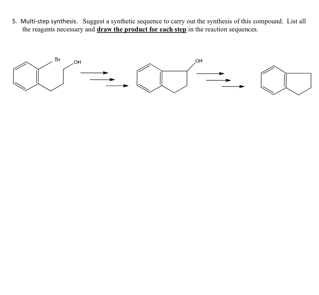 Solved 5. ﻿Multi-step synthesis. Suggest a synthetic | Chegg.com