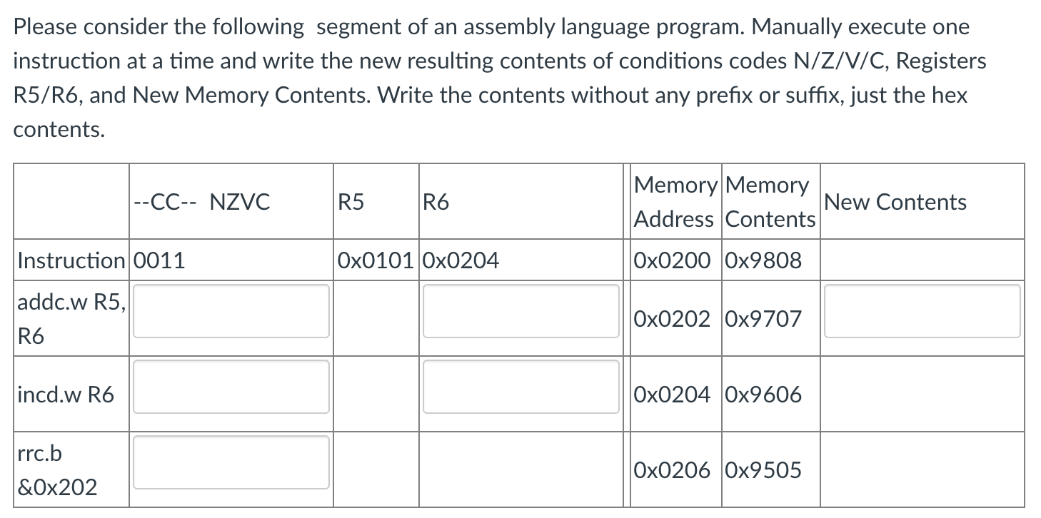 Solved Please consider the following segment of an assembly | Chegg.com