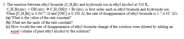 Solved 3. The reaction between ethyl bromide (CH Br) and | Chegg.com