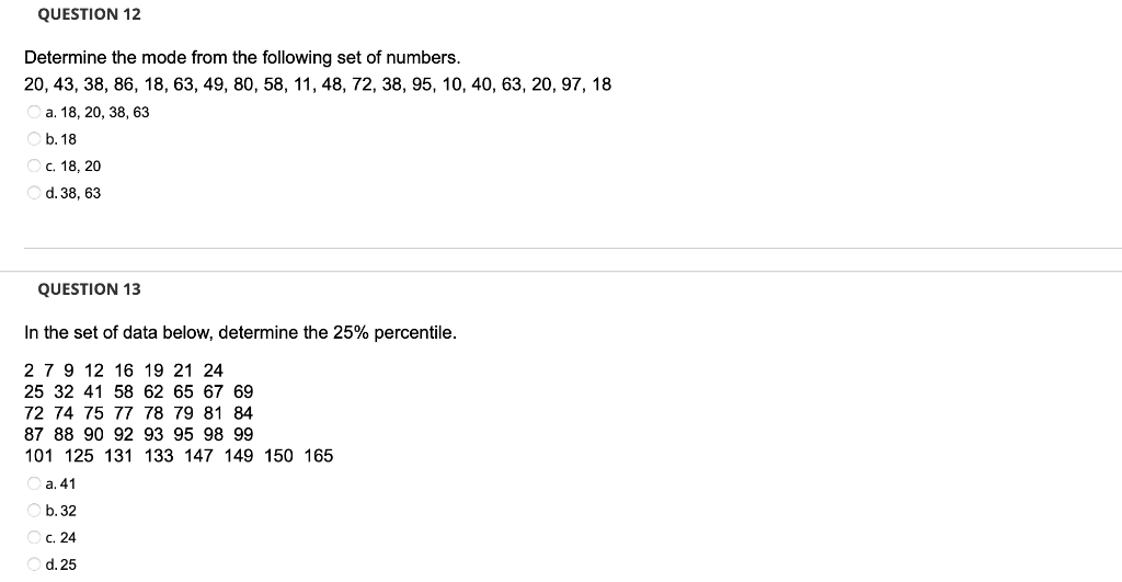 Solved QUESTION 12 Determine the mode from the following set | Chegg.com
