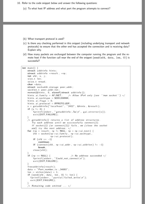 Solved Refer to the code snippet below and answer the | Chegg.com