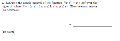 Solved 7. Evaluate the double integral of the function | Chegg.com