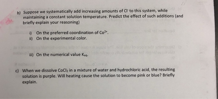 Solved 4. When CoCl2 is dissolved in water, the resulting | Chegg.com