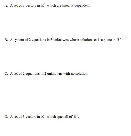 Solved A. A set of 3 vectors in R3 which are linearly | Chegg.com