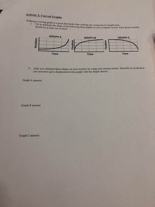 Solved Activity 2: Curved Graphs king a curving graph is a | Chegg.com