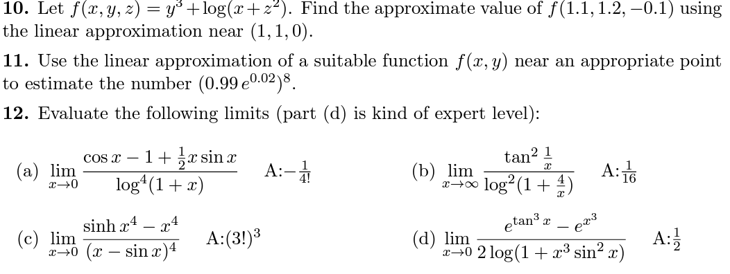Solved 10. Let f(x,y,z)=y3+log(x+z2). Find the approximate | Chegg.com