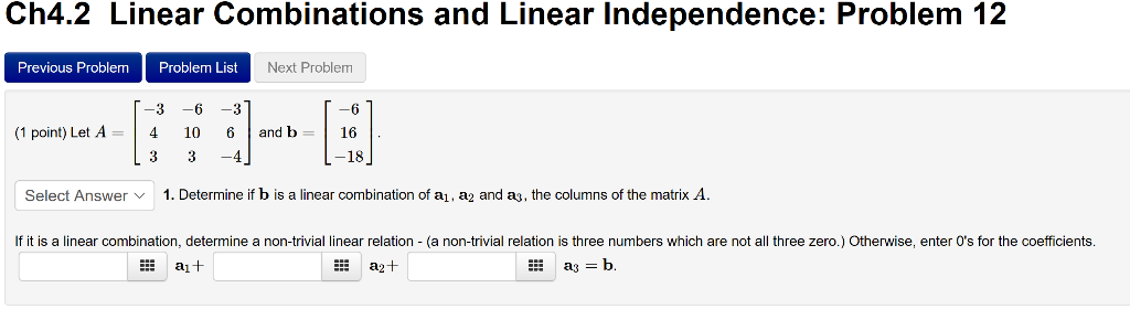 Solved Ch4.2 Linear Combinations and Linear Independence: | Chegg.com
