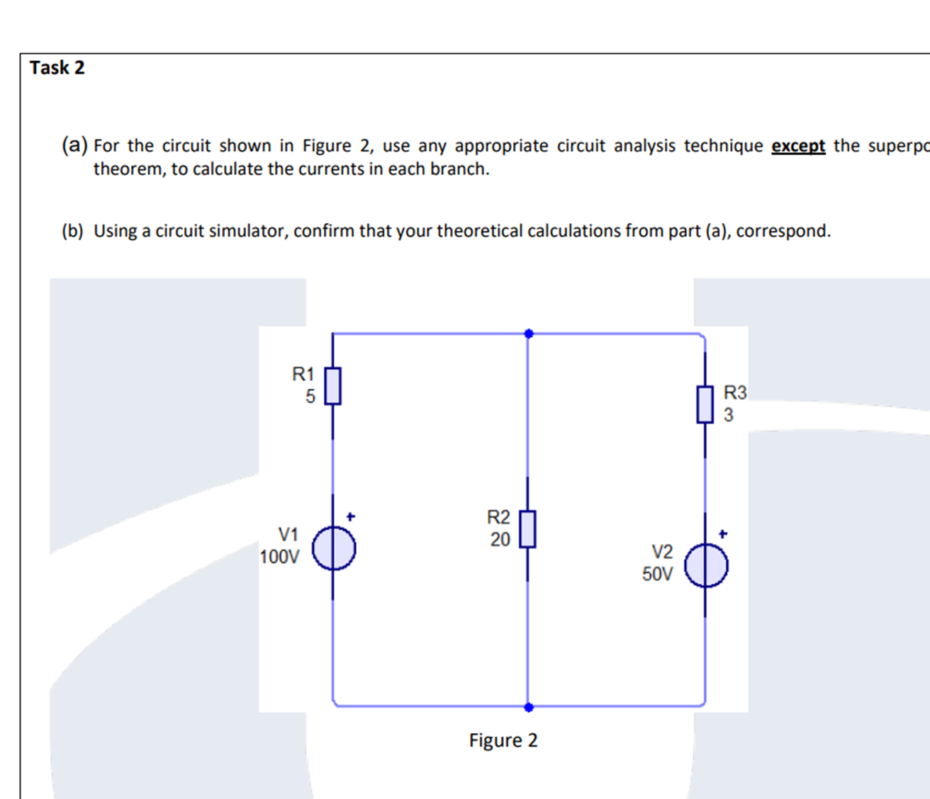 Solved (a) For the circuit shown in Figure 2, use any | Chegg.com