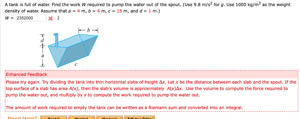 Solved A tank is full of water. Find the work W required to | Chegg.com