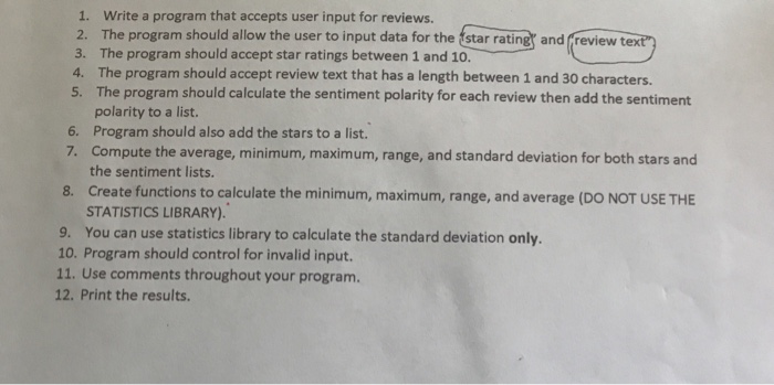 Solved 1. Write a program that accepts user input for | Chegg.com