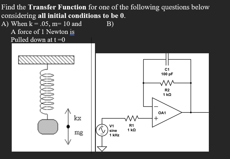 Solved Find the Transfer Function for one of the following | Chegg.com