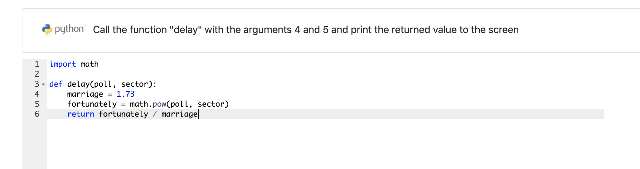 Solved Python Call The Function Delay With The Arguments 4 2769