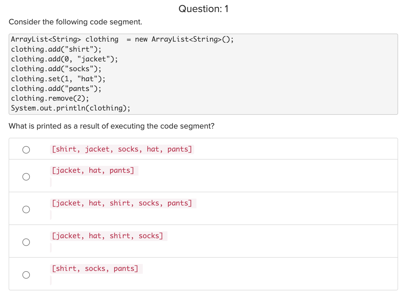 Solved Question: 1 Consider the following code segment. | Chegg.com