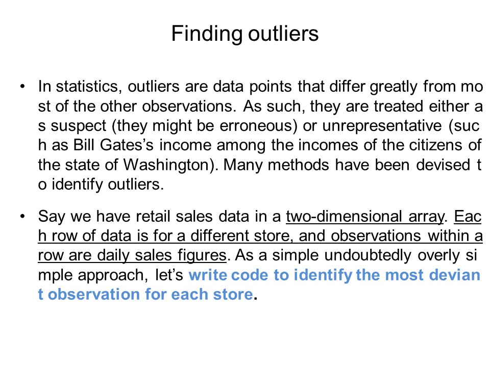 Finding outliers - In statistics, outliers are data | Chegg.com