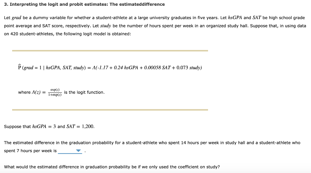 solved-3-interpreting-the-logit-and-probit-estimates-the-chegg