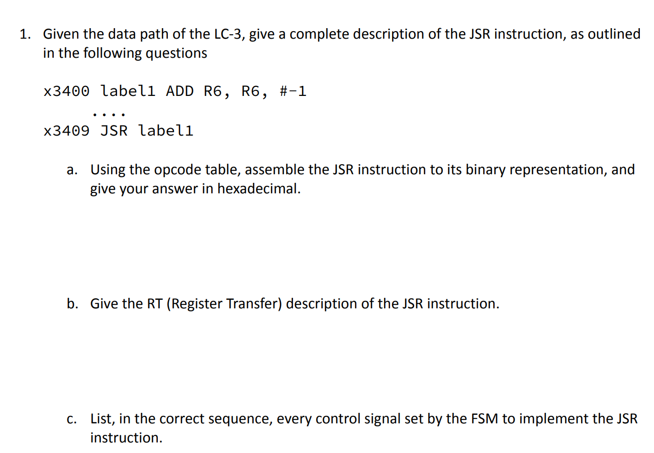 Solved Given the data path of the LC-3, give a complete | Chegg.com