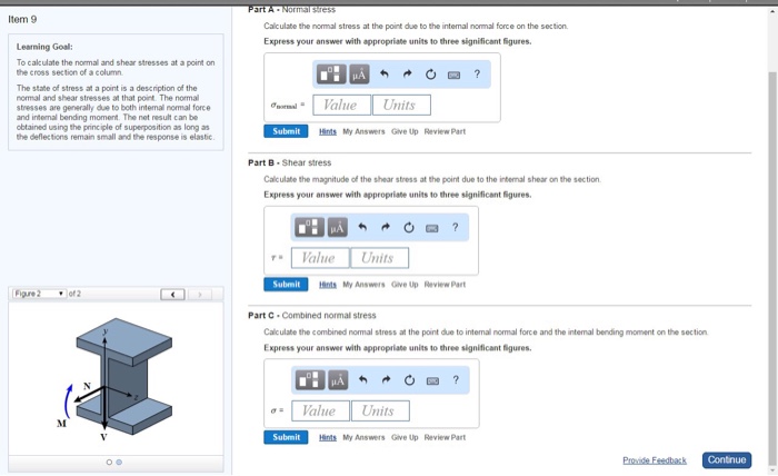 Solved Learning Goal: To calculate the normal and shear | Chegg.com
