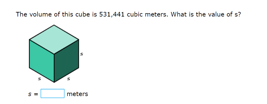 Solved The volume of this cube is 531,441 cubic meters. What | Chegg.com