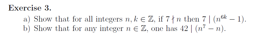 Solved Exercise 3.a) ﻿Show that for all integers n,kinZ, if | Chegg.com