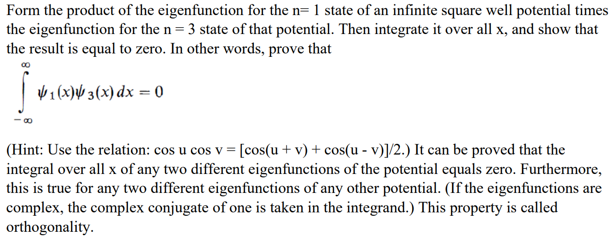 Solved Form the product of the eigenfunction for the n=1 | Chegg.com
