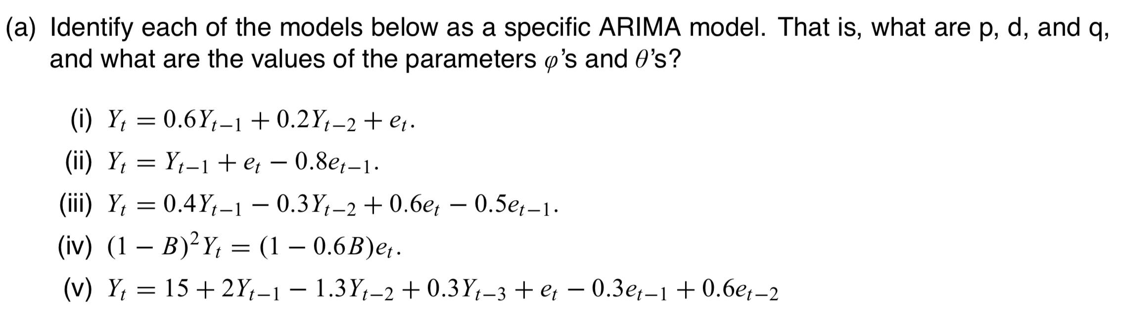 Solved (a) Identify each of the models below as a specific | Chegg.com