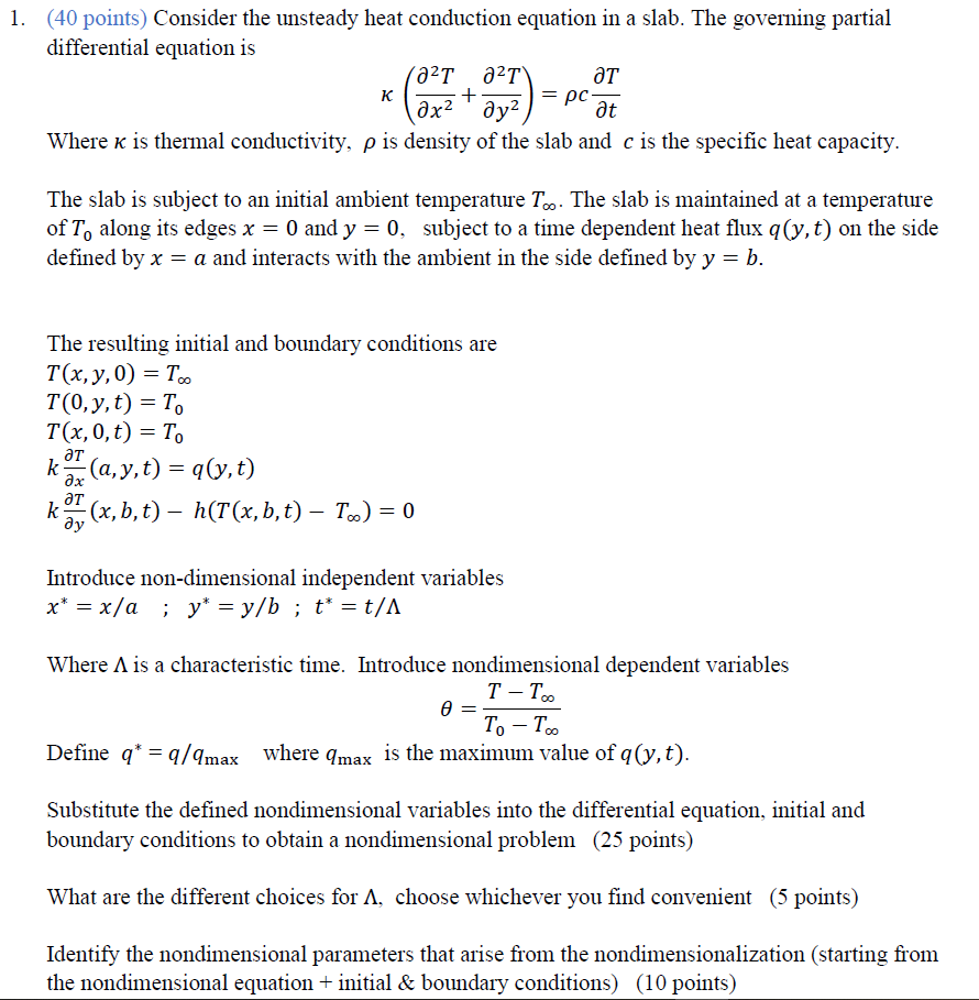 Solved 40 Points Consider The Unsteady Heat Conduction