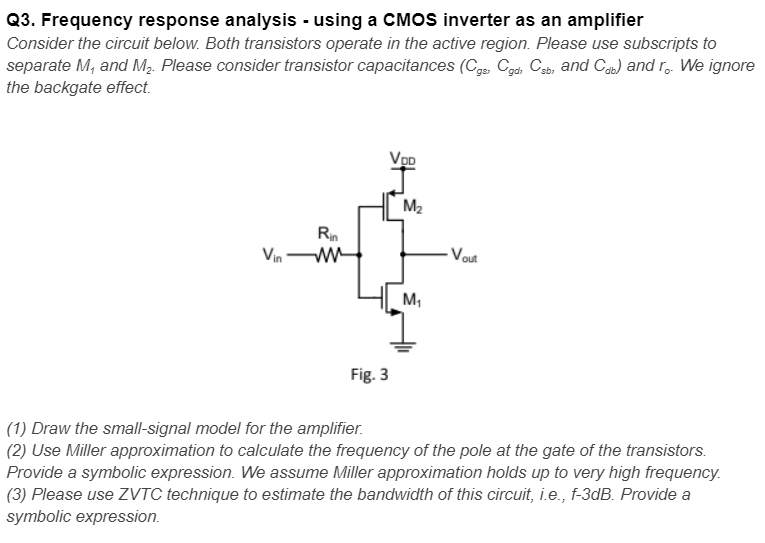Solved Q3. Frequency response analysis - using a CMOS | Chegg.com