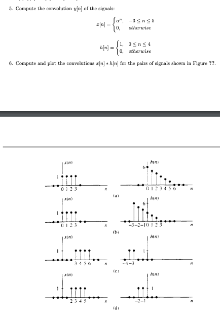 Solved 5. Compute the convolution y[n] of the signals: a", | Chegg.com