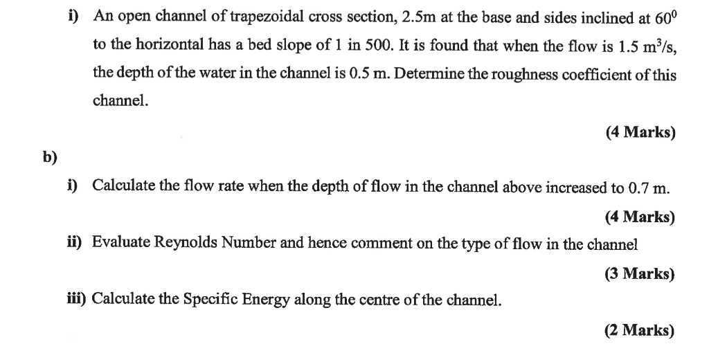 Solved An open channel of trapezoidal cross section, 2.5m at | Chegg.com