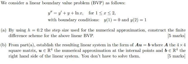 Solved We consider a linear boundary value problem (BVP) as | Chegg.com