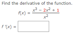 Solved Find the derivative of the | Chegg.com
