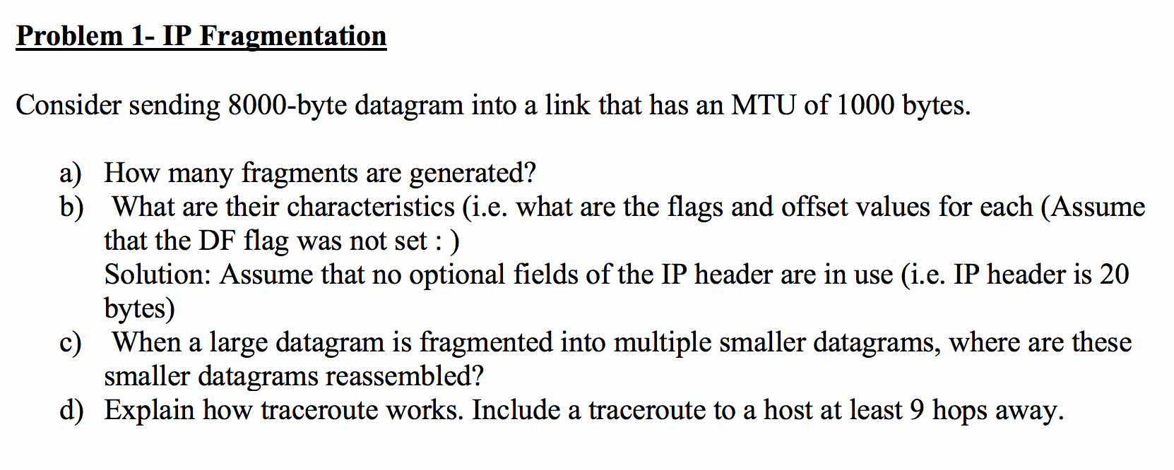 Problem 1- IP Fragmentation Consider sending | Chegg.com