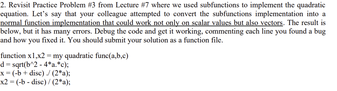 Solved NEED TO USE MATLAB Here is Practice problem #3 | Chegg.com