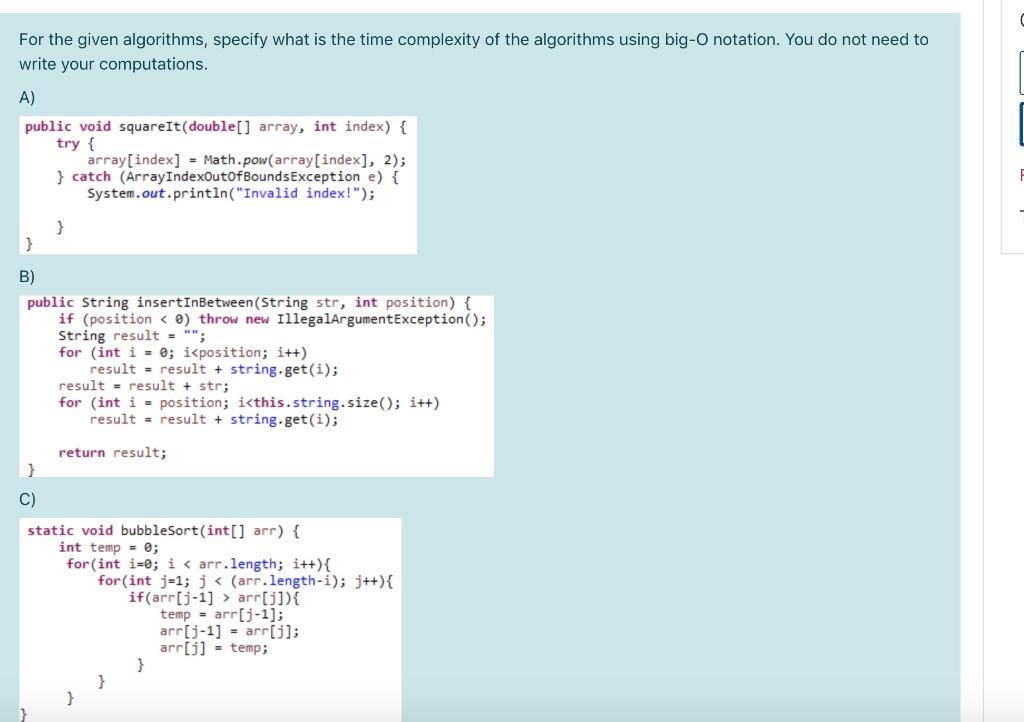 Solved For the given algorithms, specify what is the time | Chegg.com