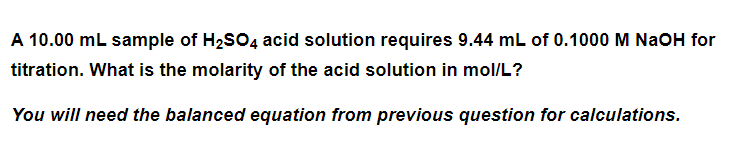 Solved A 10.00 mL sample of H2SO4 acid solution requires | Chegg.com