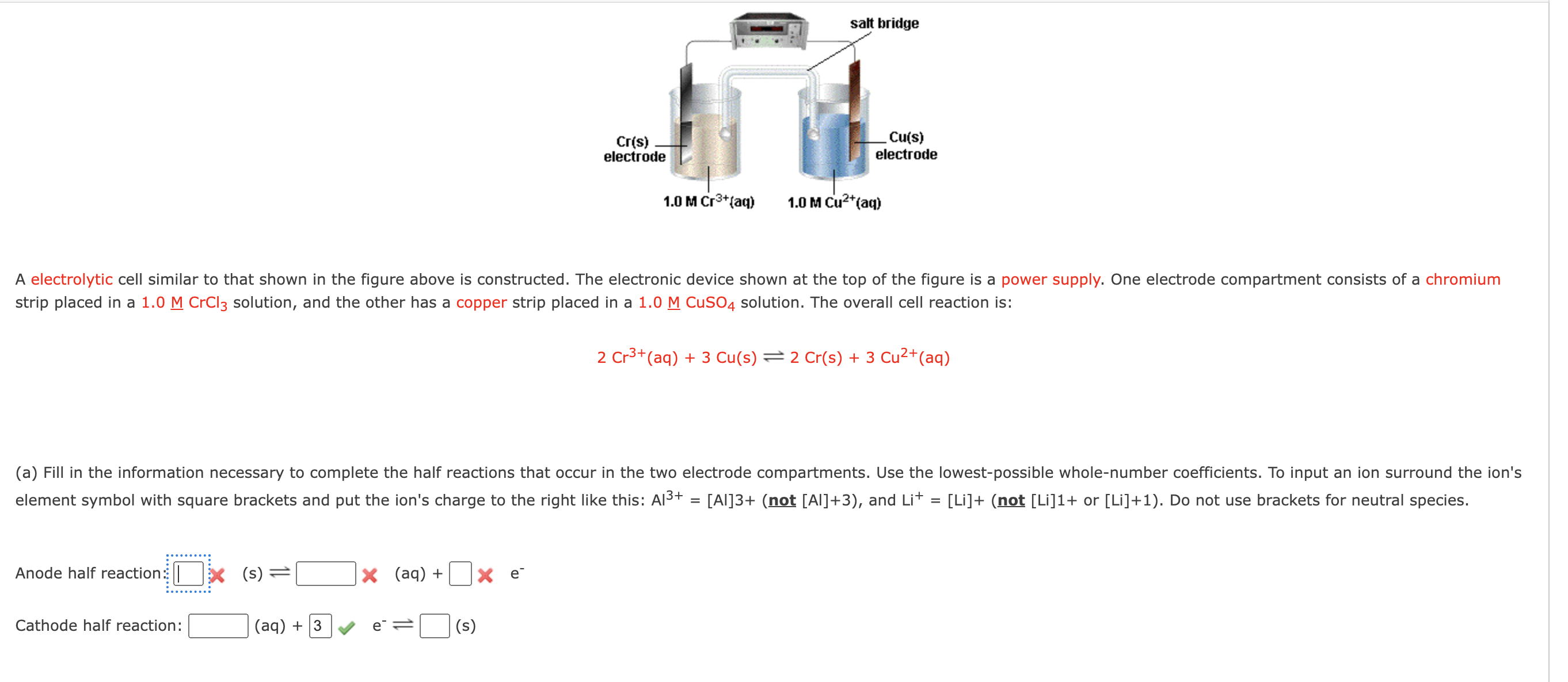 Solved strip placed in a 1.0MCrCl3 solution, and the other | Chegg.com