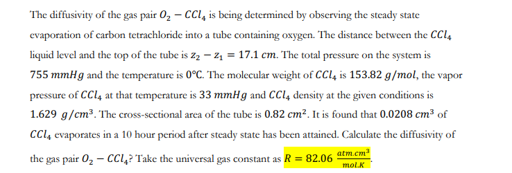 Solved The diffusivity of the gas pair 02 – CCl4 is being | Chegg.com