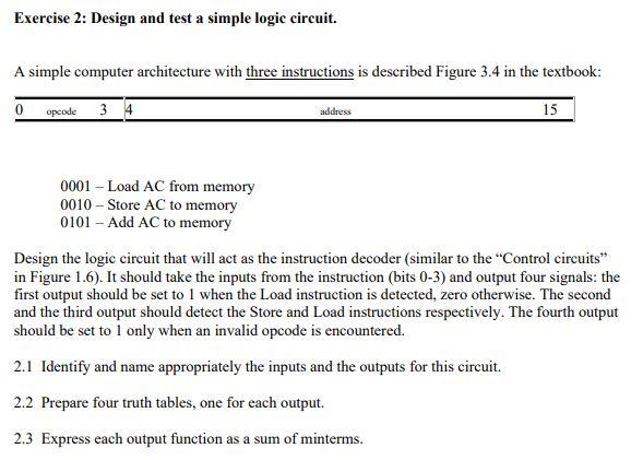 Exercise 2: Design and test a simple logic circuit. A | Chegg.com