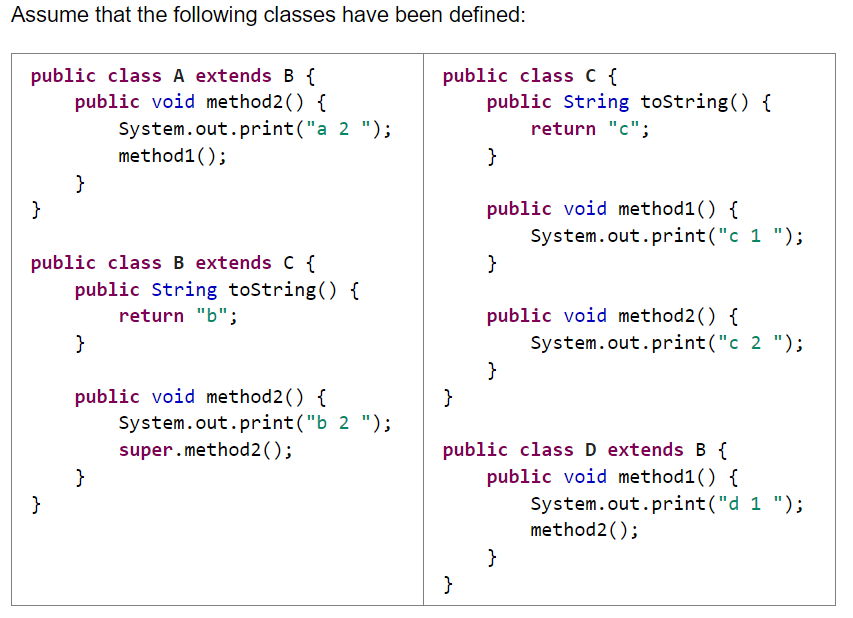 Solved Assume that the following classes have been defined: | Chegg.com