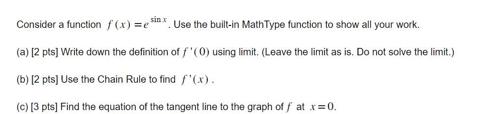 Solved Consider a function f(x)=esinx. Use the built-in | Chegg.com