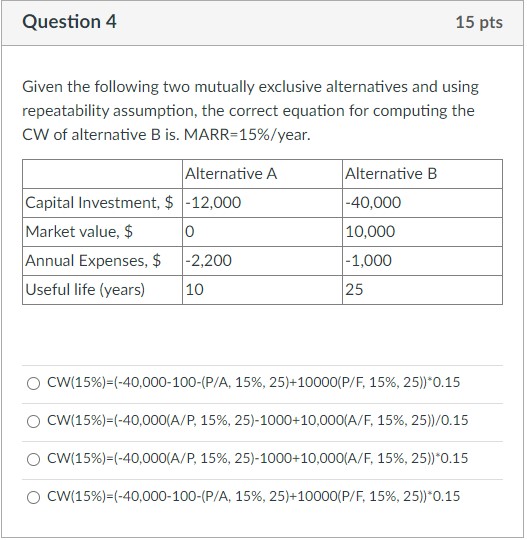 Solved Given the following two mutually exclusive | Chegg.com